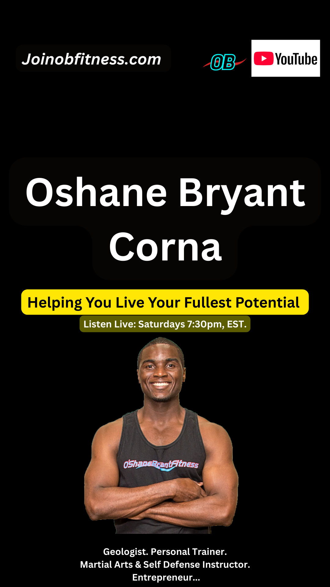Oshane Bryant Corna Episodes, 2026 - OB Fitness